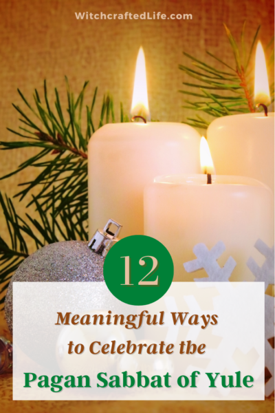 12 Free and Low-Cost Ways to Celebrate Yule and the Winter Holiday ...